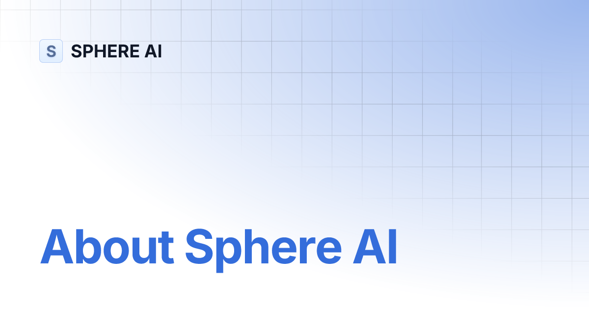 About Sphere AI | SPHERE AI