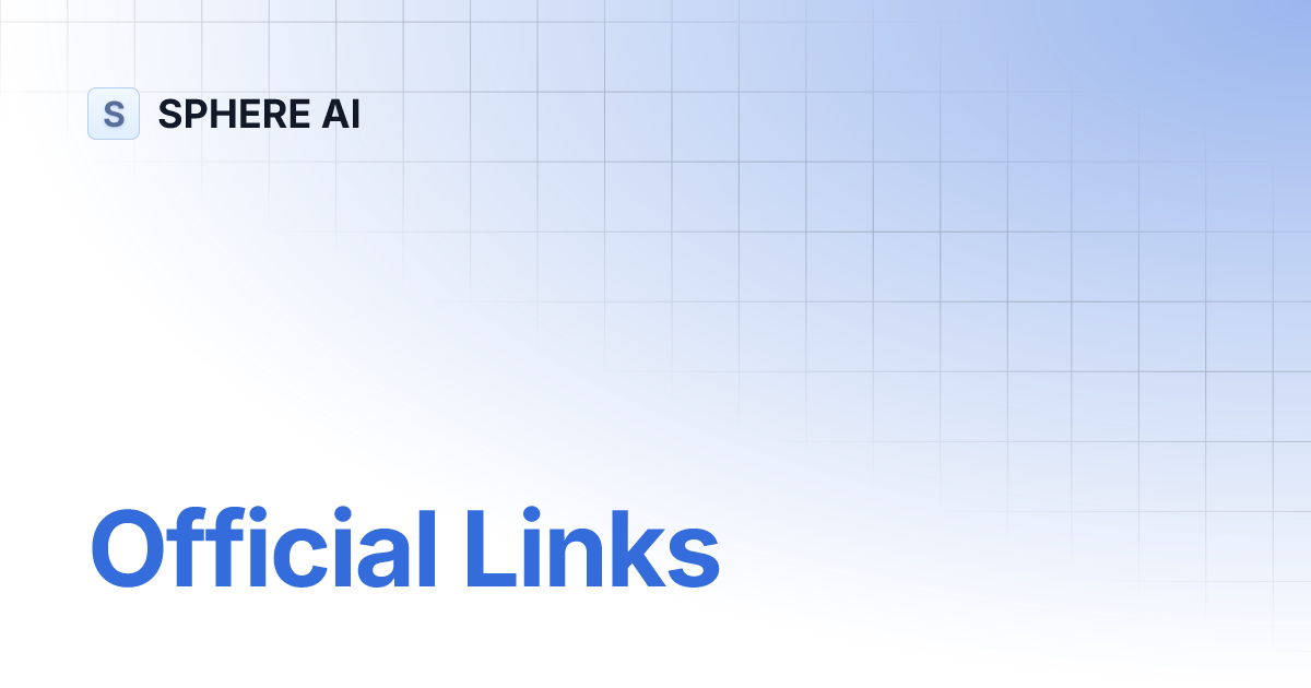Official Links | SPHERE AI